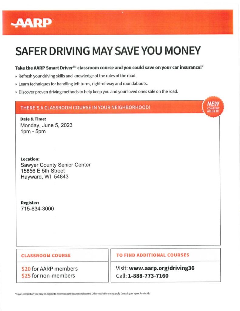 Aarp Taking A Safer Driving Classroom Course May Save You Money Sawyer County Senior